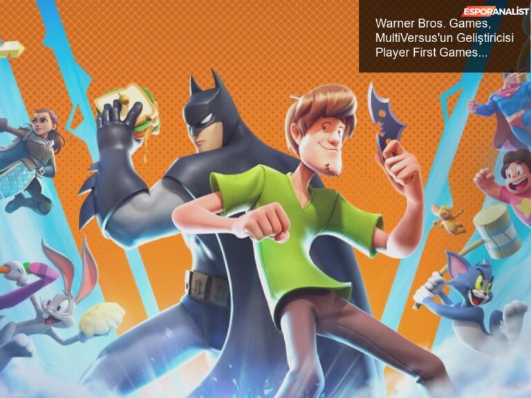 Warner Bros. Games, MultiVersus'un Geliştiricisi Player First Games'i ...