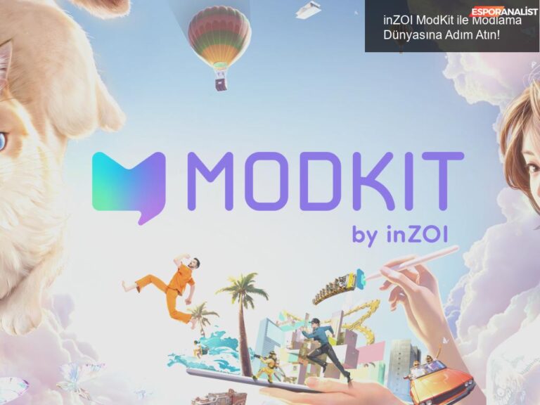 inZOI ModKit ile Modlama Dünyasına Adım Atın! | Espor Analist