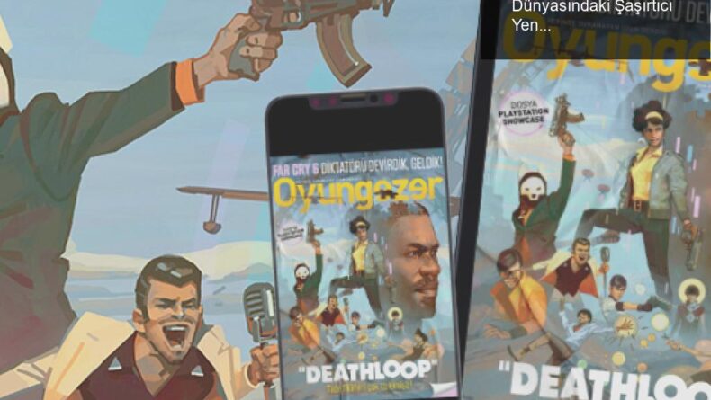 Oyungezer 168. Sayısı: Deathloop ve Oyun Dünyasındaki Şaşırtıcı ...